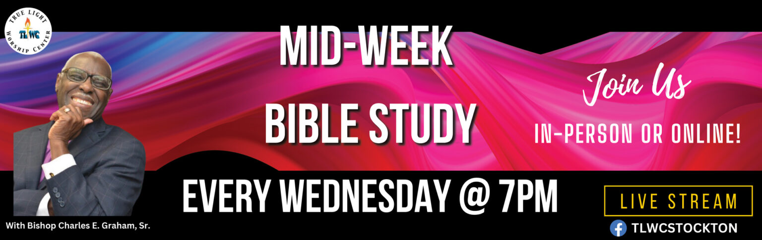 True Light Worship Center | Stockton, California