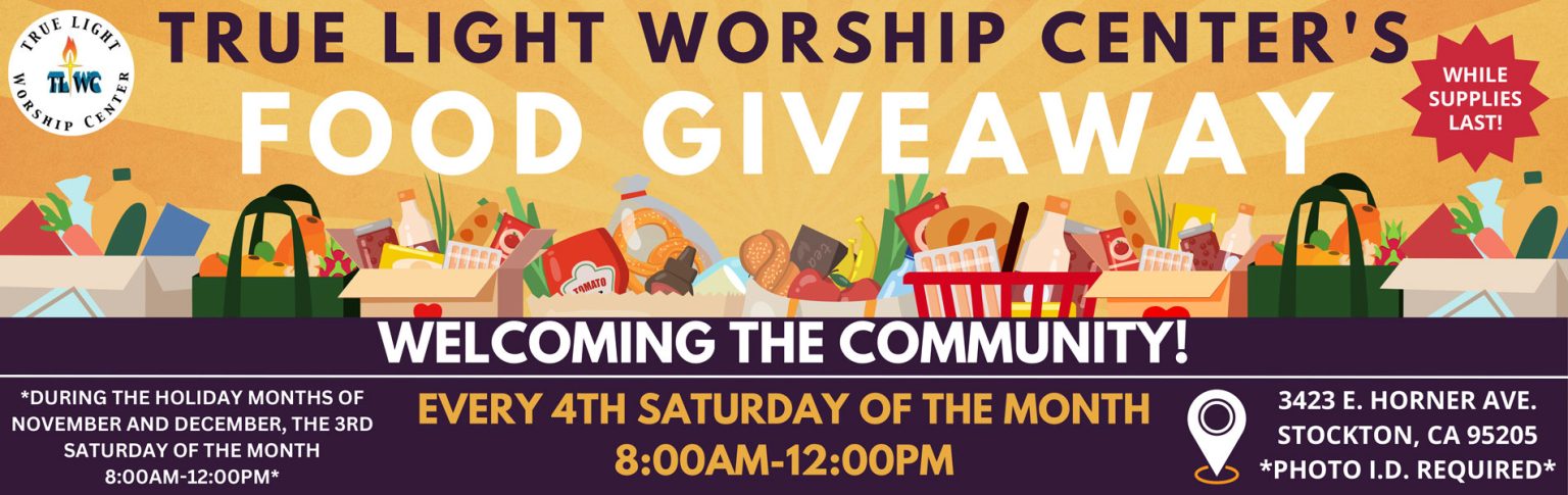 True Light Worship Center | Stockton, California