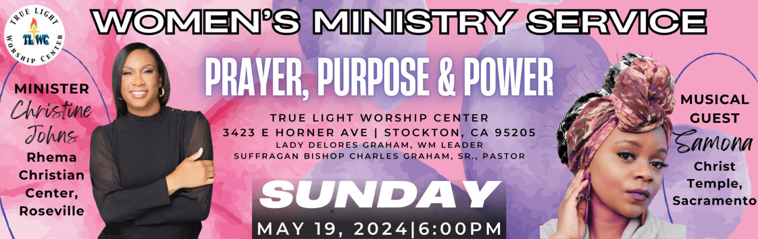 True Light Worship Center | Stockton, California